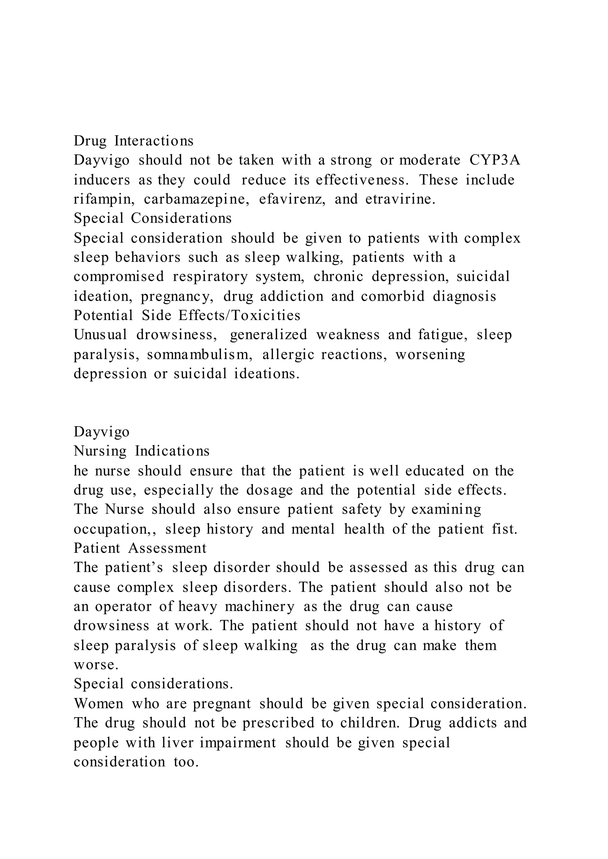 Drug Interactions Dayvigo should not be taken with a strong or | DOCX