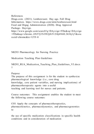 Drug Interactions Dayvigo should not be taken with a strong or | DOCX