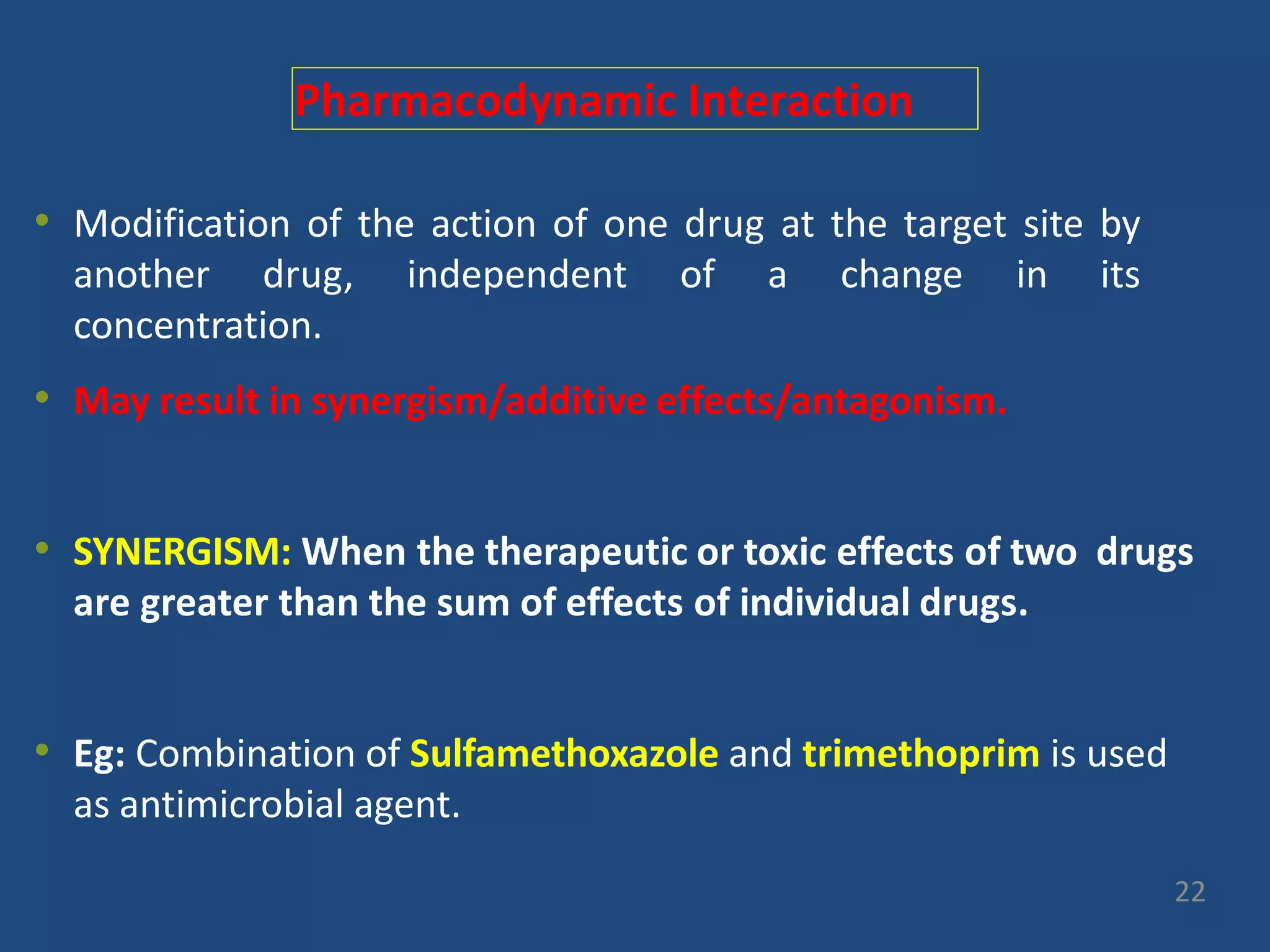 Drug interactions: types & mechanisms | PPTX