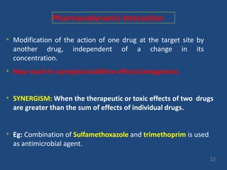 Drug interactions: types & mechanisms | PPTX