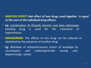 Drug interactions: types & mechanisms | PPTX