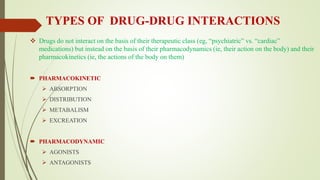 Drug interctions in psychiatry | PPTX