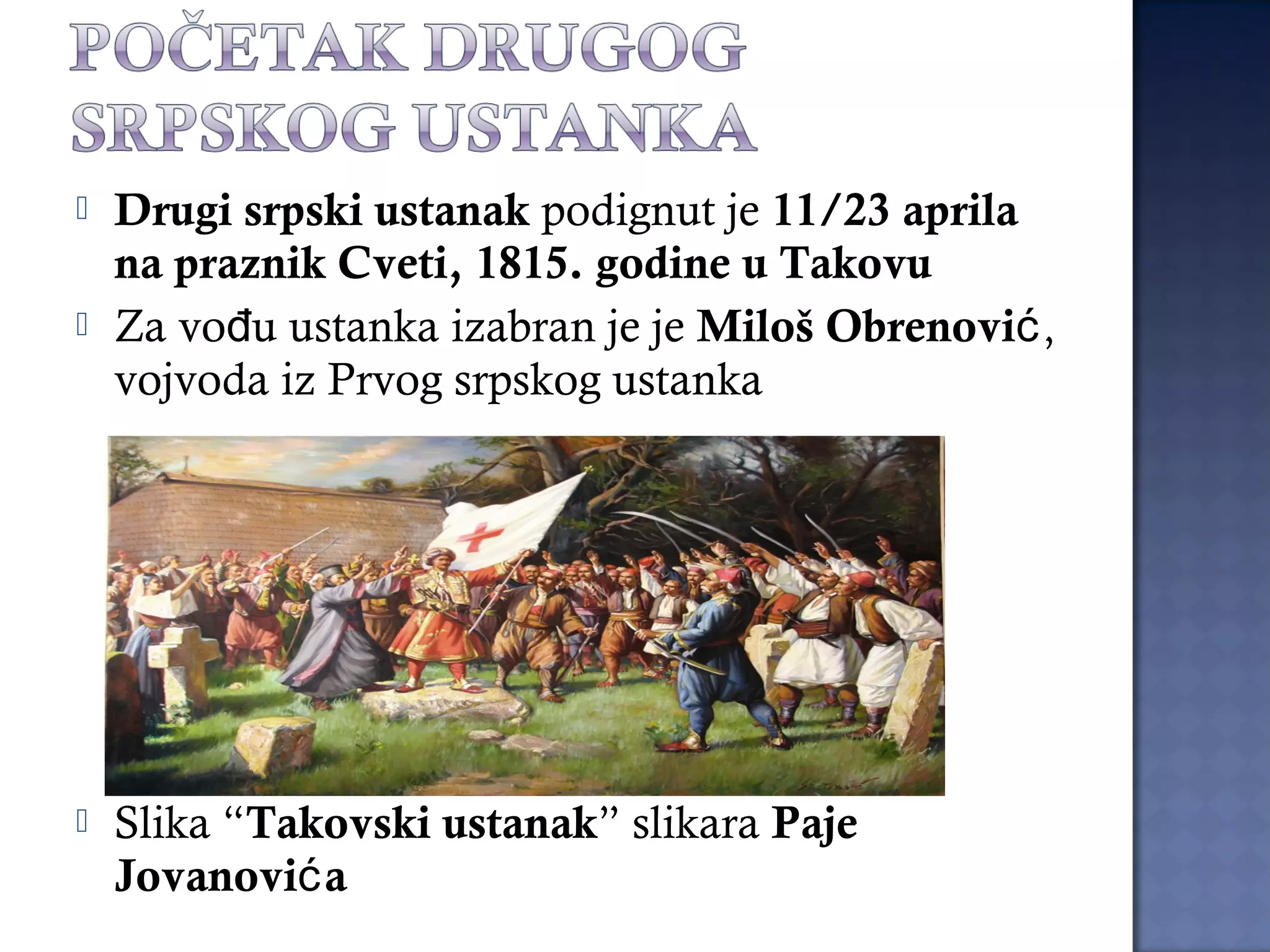 istorija - Drugi srpski ustanak | PPT