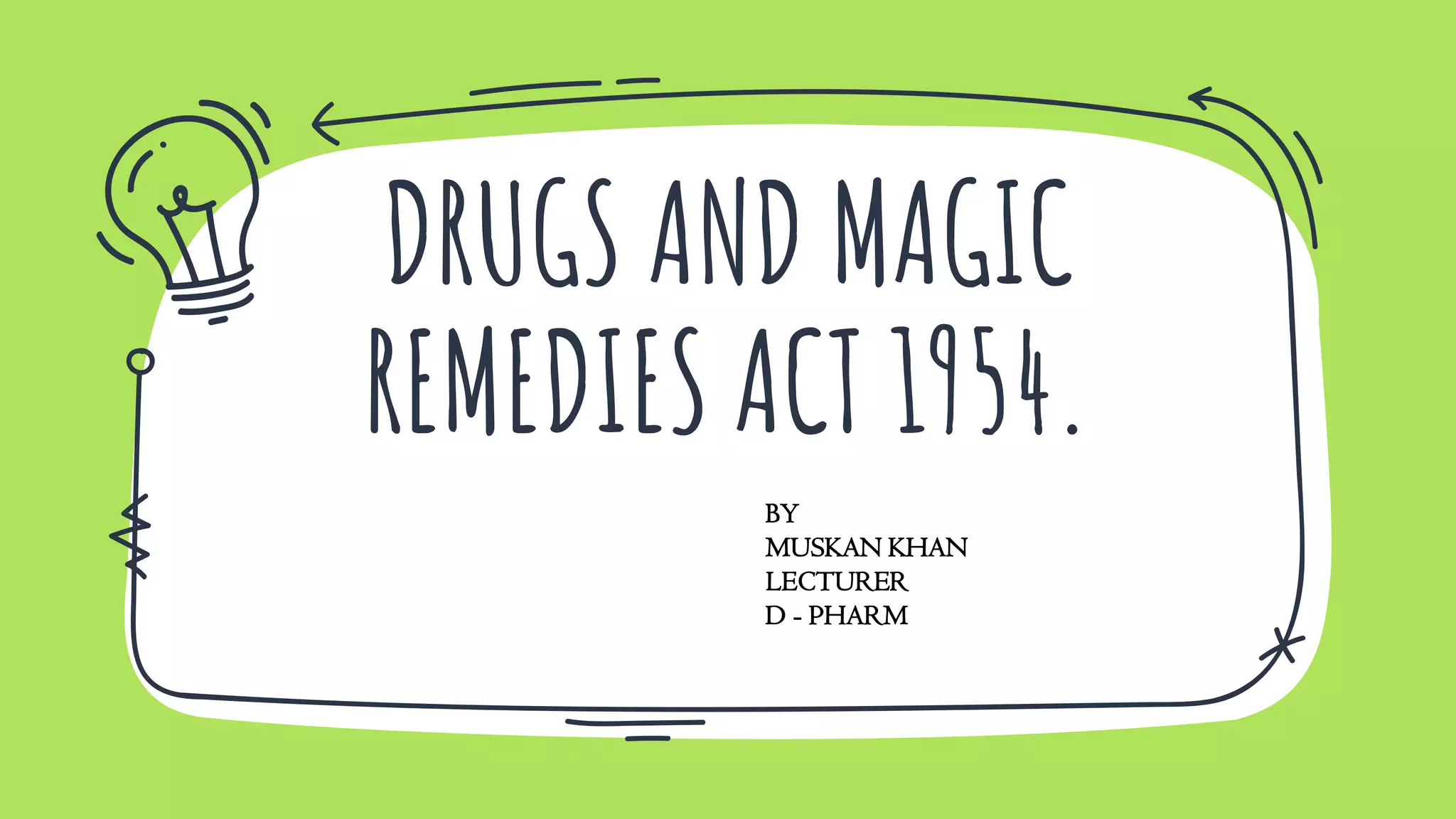 Drug & Magic Remedies Act..pptx