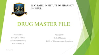 Drug Master File(Regulatory Affairs).pptx