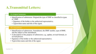 Drug Master File(Regulatory Affairs).pptx