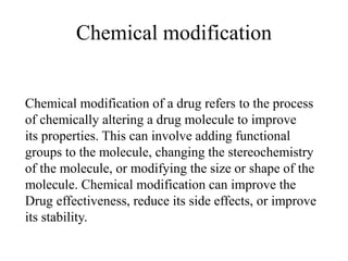 Drug modification.pptx