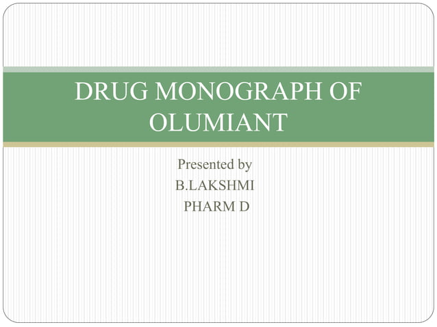 Drug monograph of olumiant | PPTX
