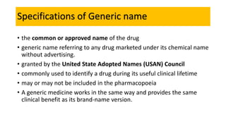 Drug nomenclature in Pharmaceuticals | PPTX