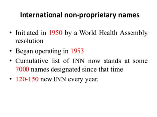 Drug nomenclature .ppt