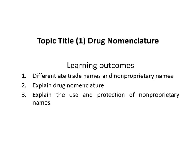 Drug nomenclature .ppt