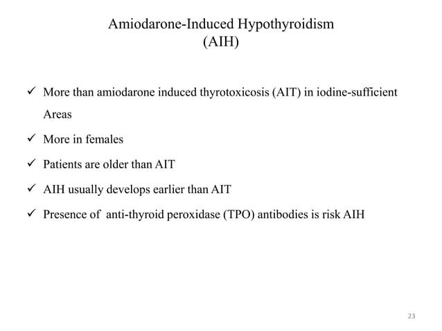 Amiodarone, Drug of the month | PPTX | Thyroid Disorders | Endocrine ...