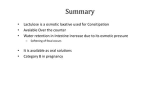 Drug presentation (Lactulose) [Constipation] | PPTX