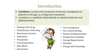 Drug presentation (Lactulose) [Constipation] | PPT | Free Download