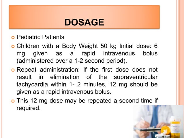 Drug presentation : Adenosine in pediatrics. | PPTX | Heart and ...