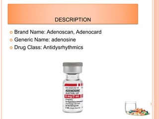 Drug presentation : Adenosine in pediatrics. | PPT