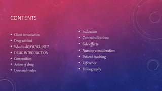 Drug presentation on doxycycline (for the medical students ) | PPTX