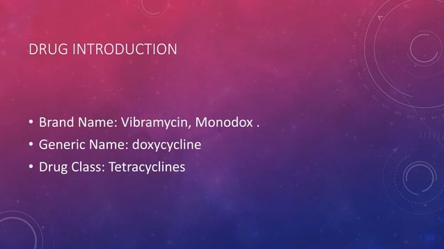 Drug presentation on doxycycline (for the medical students ) | PPTX ...