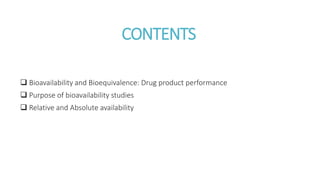 Drug product performance in vivo biopharmaceutics | PPTX