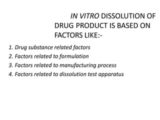 Drug product performance (joel) | PPTX