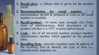 A Detailed Study on Pharmaceutical Drug Recall | PPTX