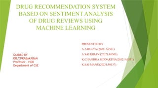 DRUG RECOMMENDATION SYSTEM BASED ON SENTIMENT ANALYSIS ppt.pptx
