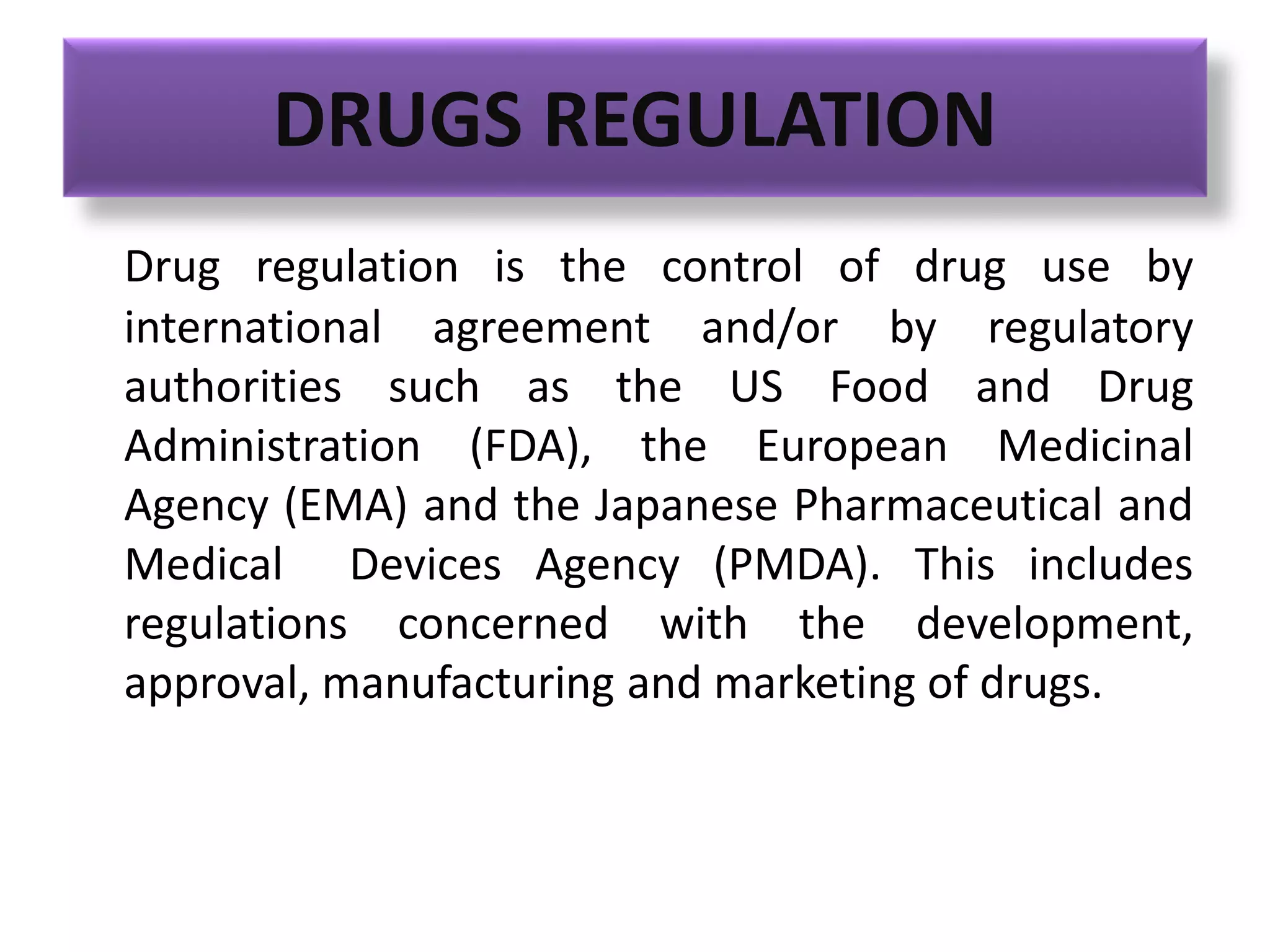 Drug regulation | PPTX
