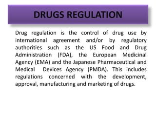Drug regulation | PPTX