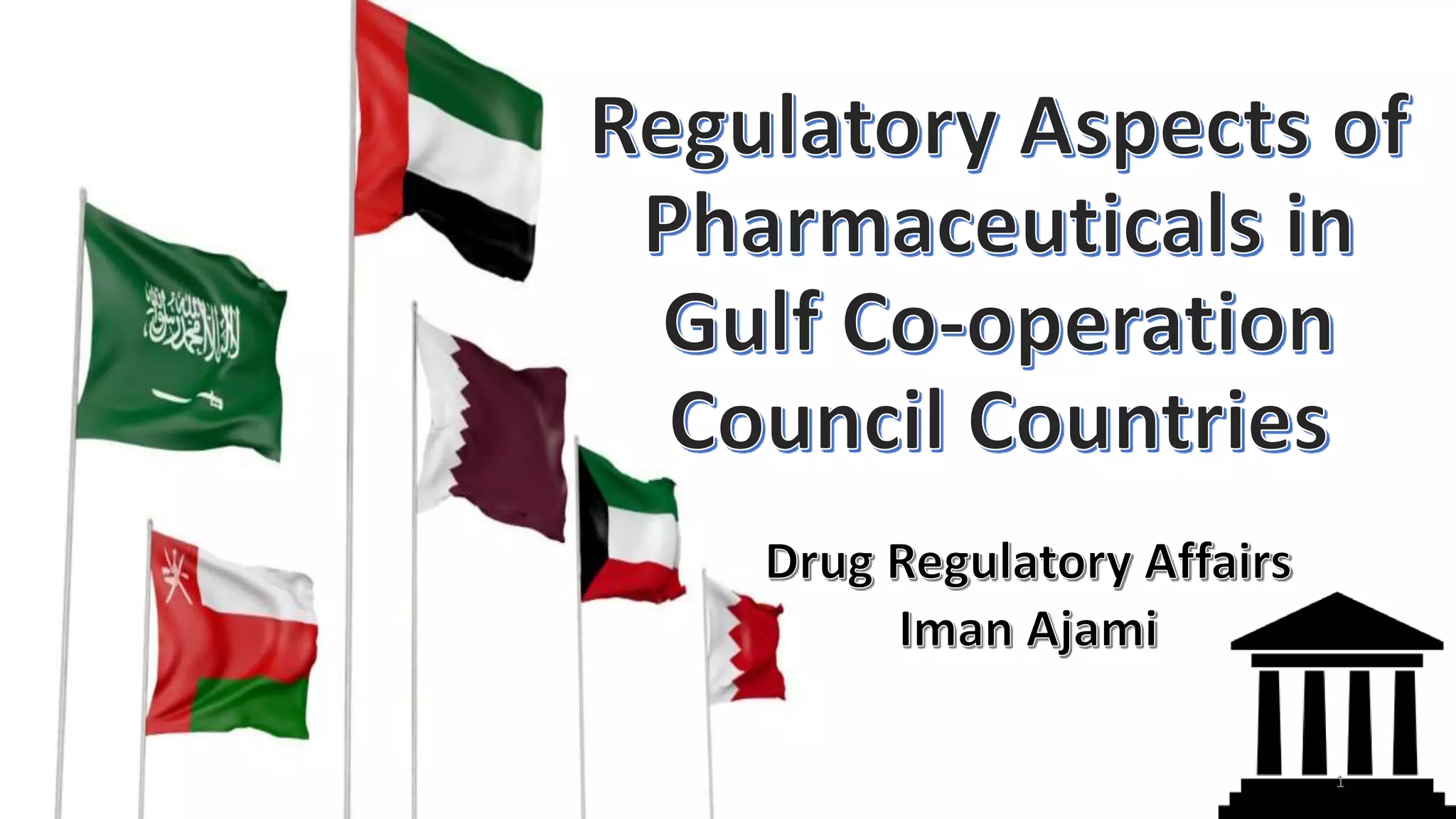 Pharmaceutical Regulations in GCC countries | PPTX