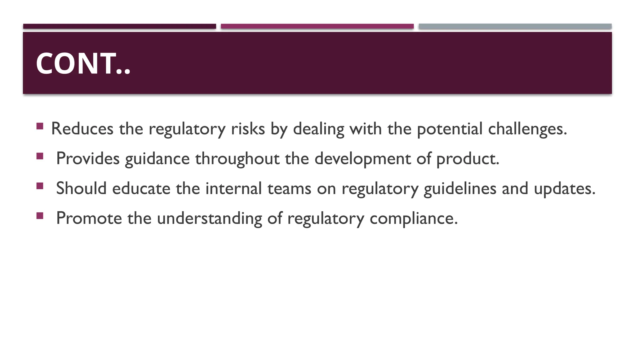 DRUG REGULATORY AFFAIRS, Role and responsibilities_UPDATED.pptx