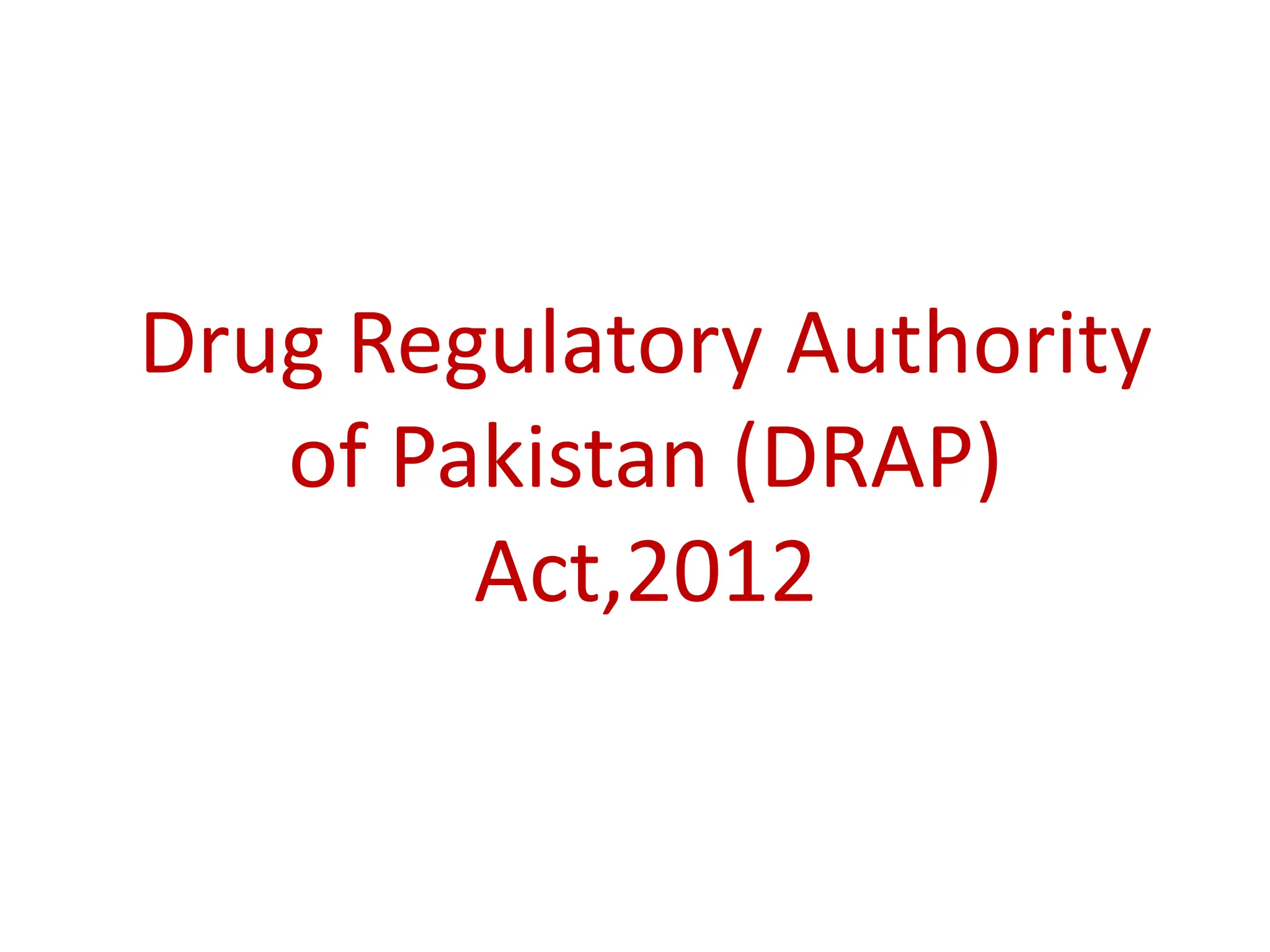 Drug Regulatory Authority of Pakistan (DRAP).pptx