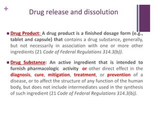 Drug release and dissolution | PPTX