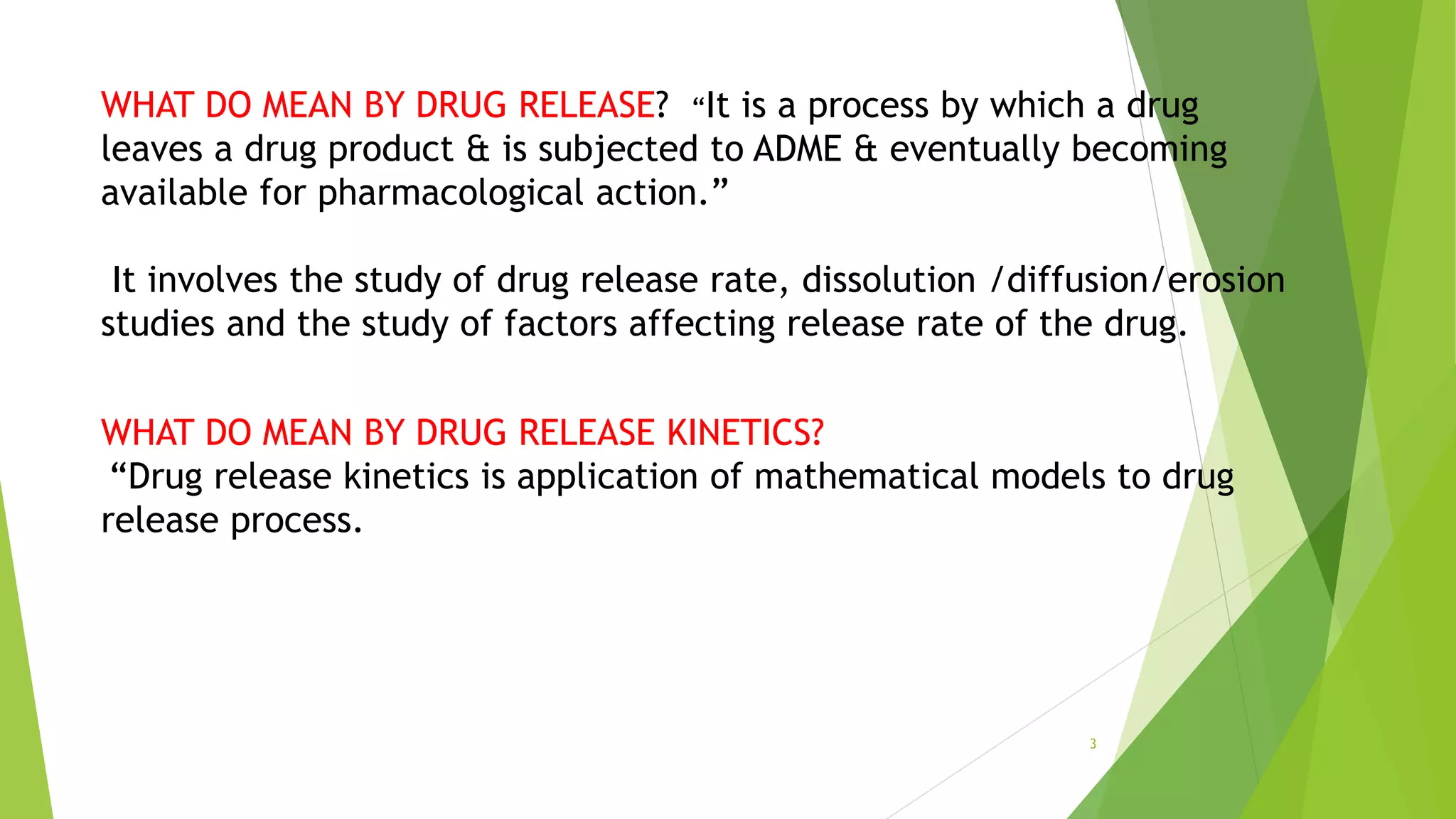 DRUG RELEASE KINETICS AND MATHEMATICAL MODELLING.pptx