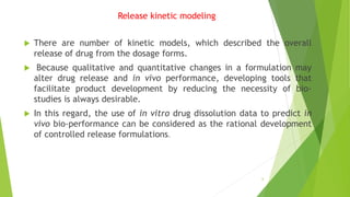 DRUG RELEASE KINETICS AND MATHEMATICAL MODELLING.pptx