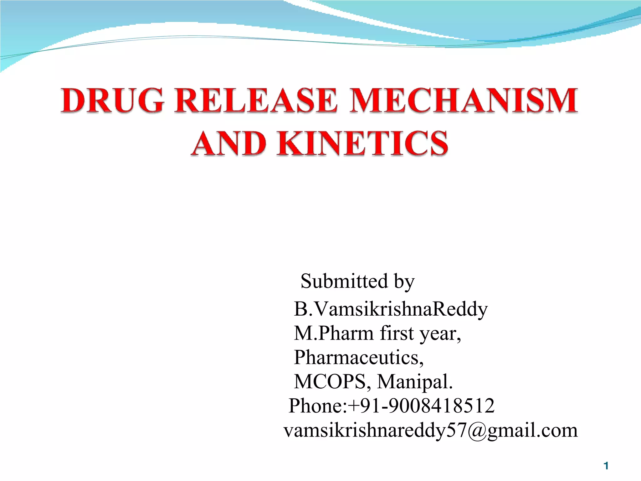 Drug Release Mechanism And Kinetics | PPT