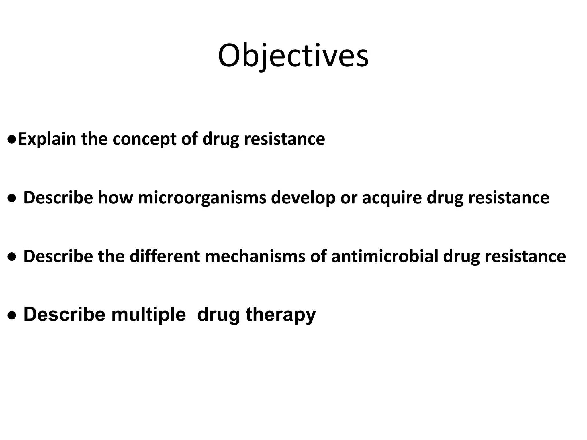 Drug resistance and multiple drug therapy-by Dr.Jibachha Sah | PPT