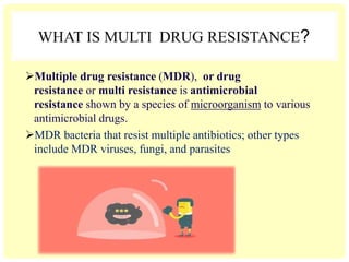 Multidrug resistance in Microbes | PPTX