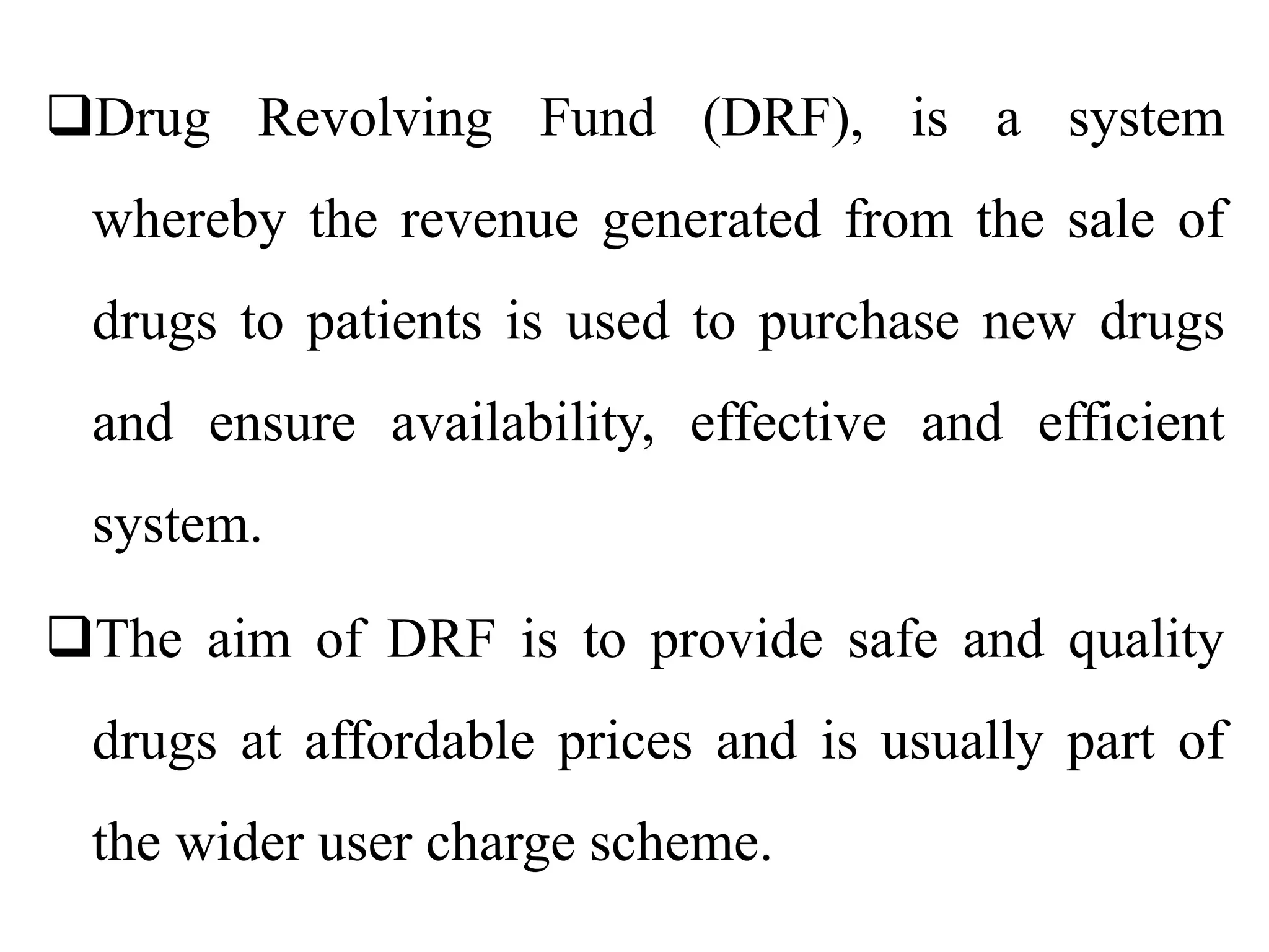 Drug Revolving Fund (DRF).pptx