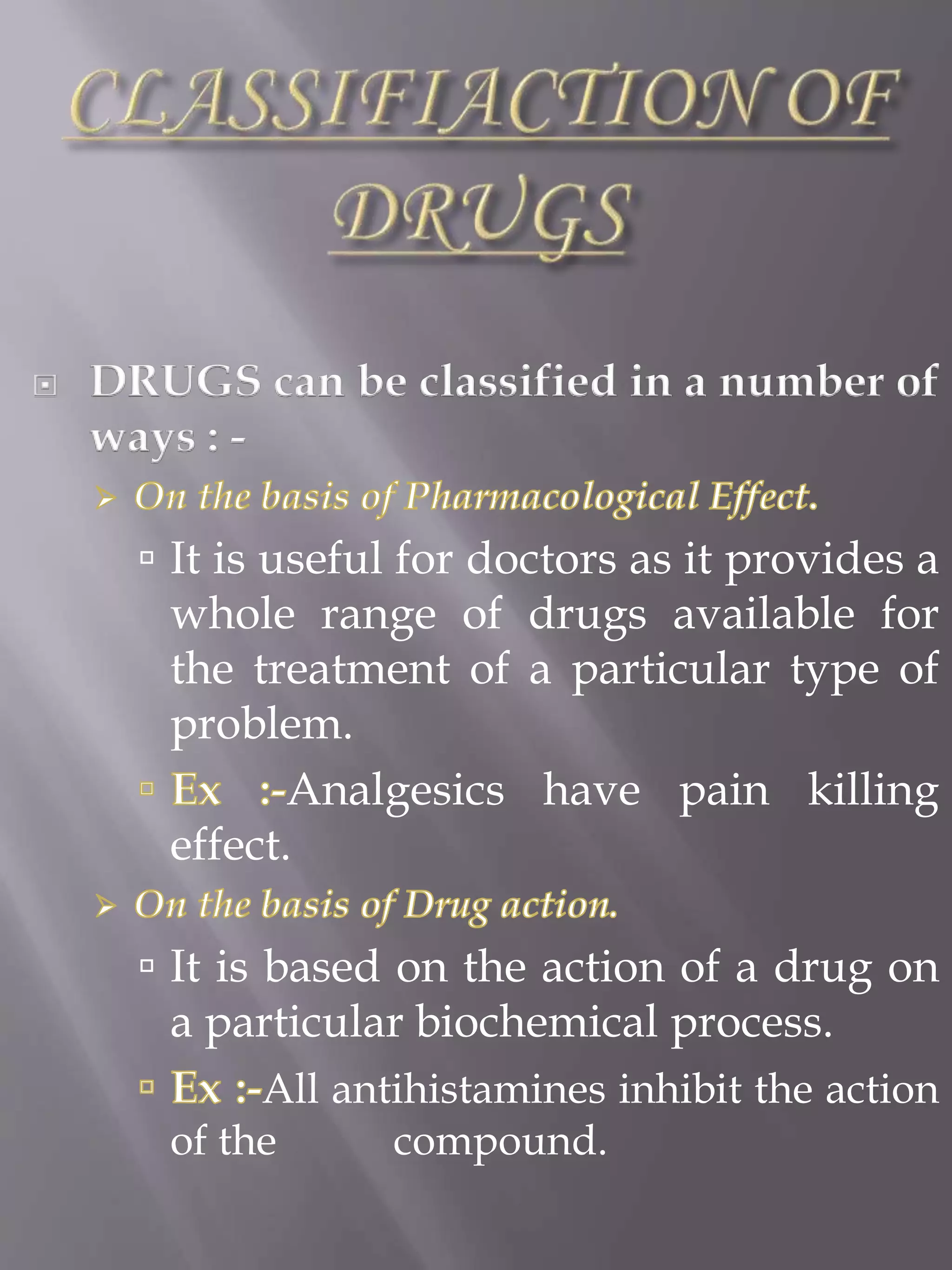 DRUGS CLASSIFICATION AND USES | PPTX