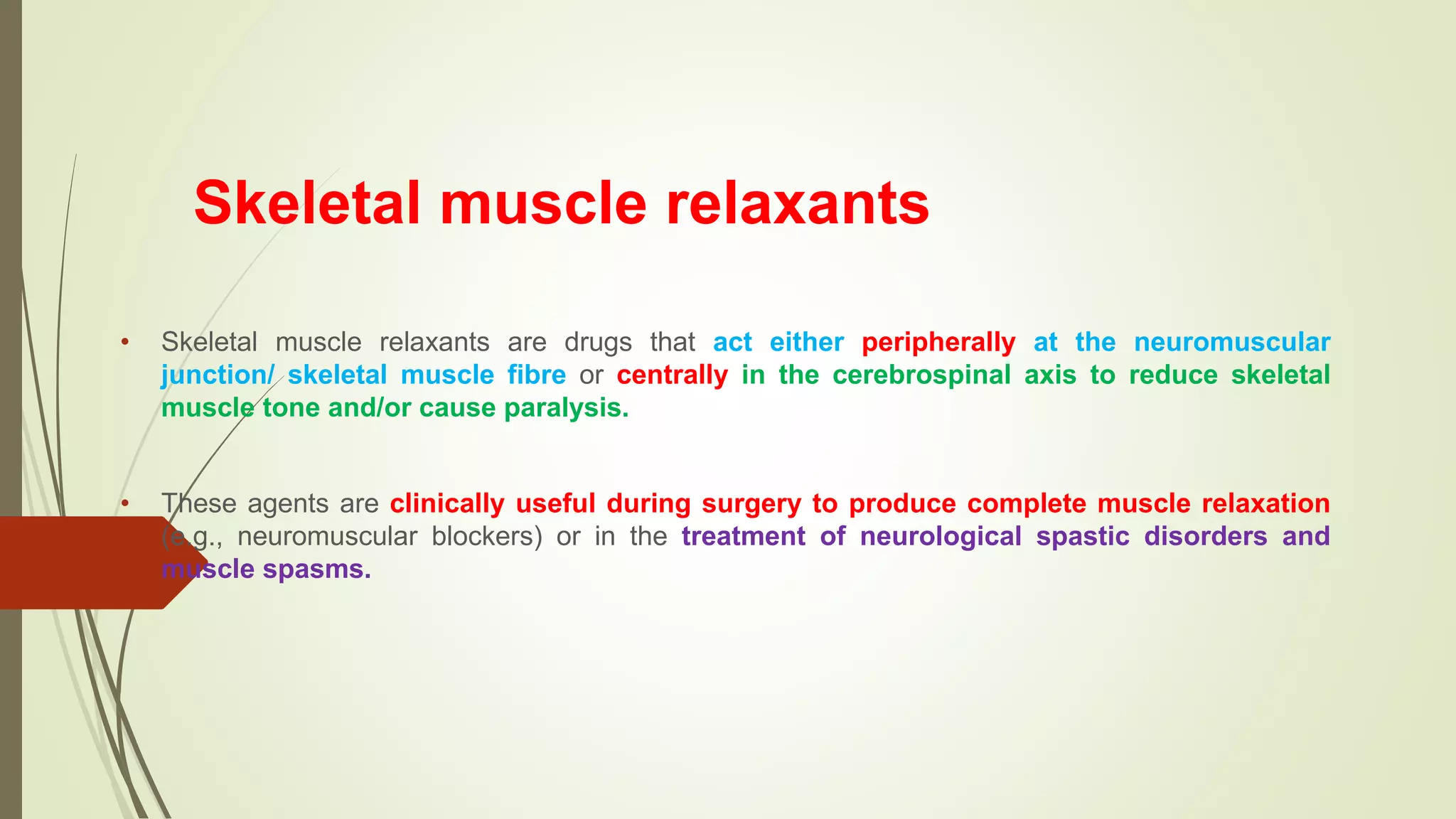 Drugs-acting-on-somatic-nervous-system.pptx | Brain and Nervous System ...