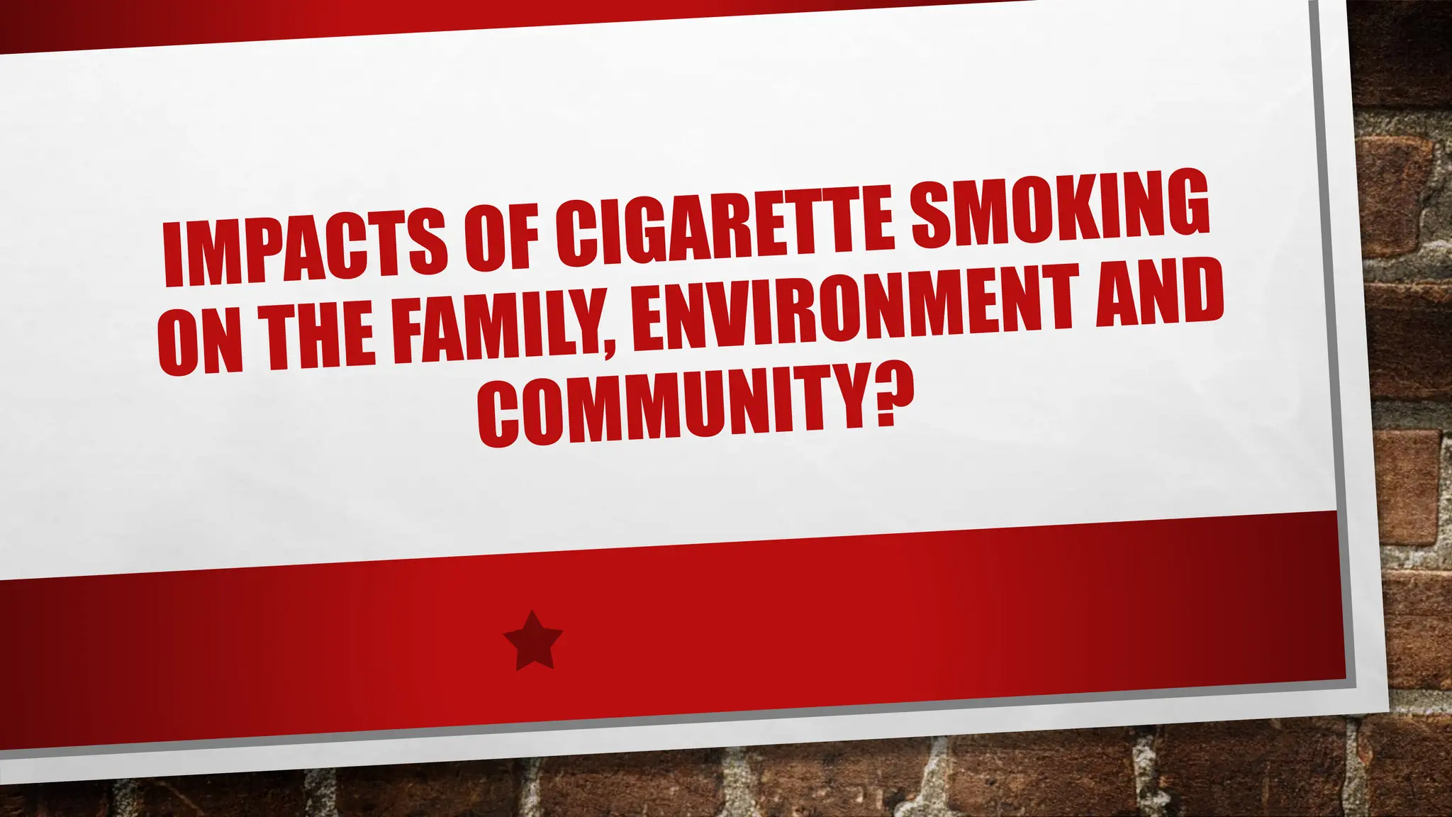 Gateway Drugs - and-Cigarettes-PPT-.pptx