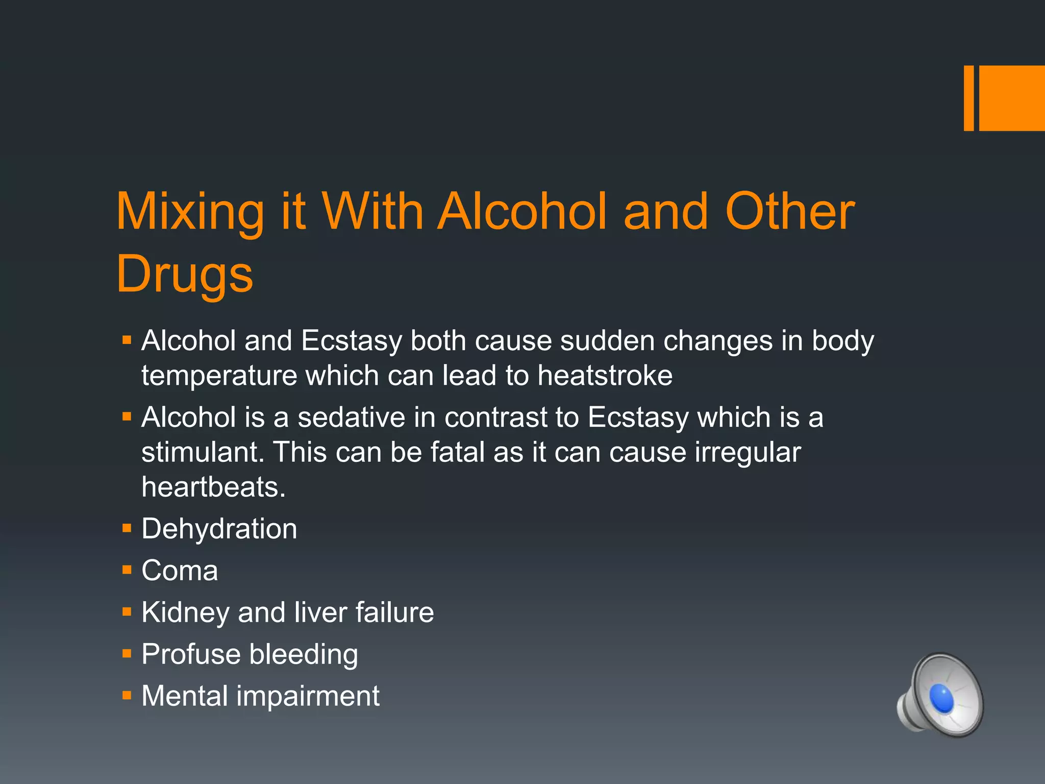 Ecstasy and its Affects | PPTX