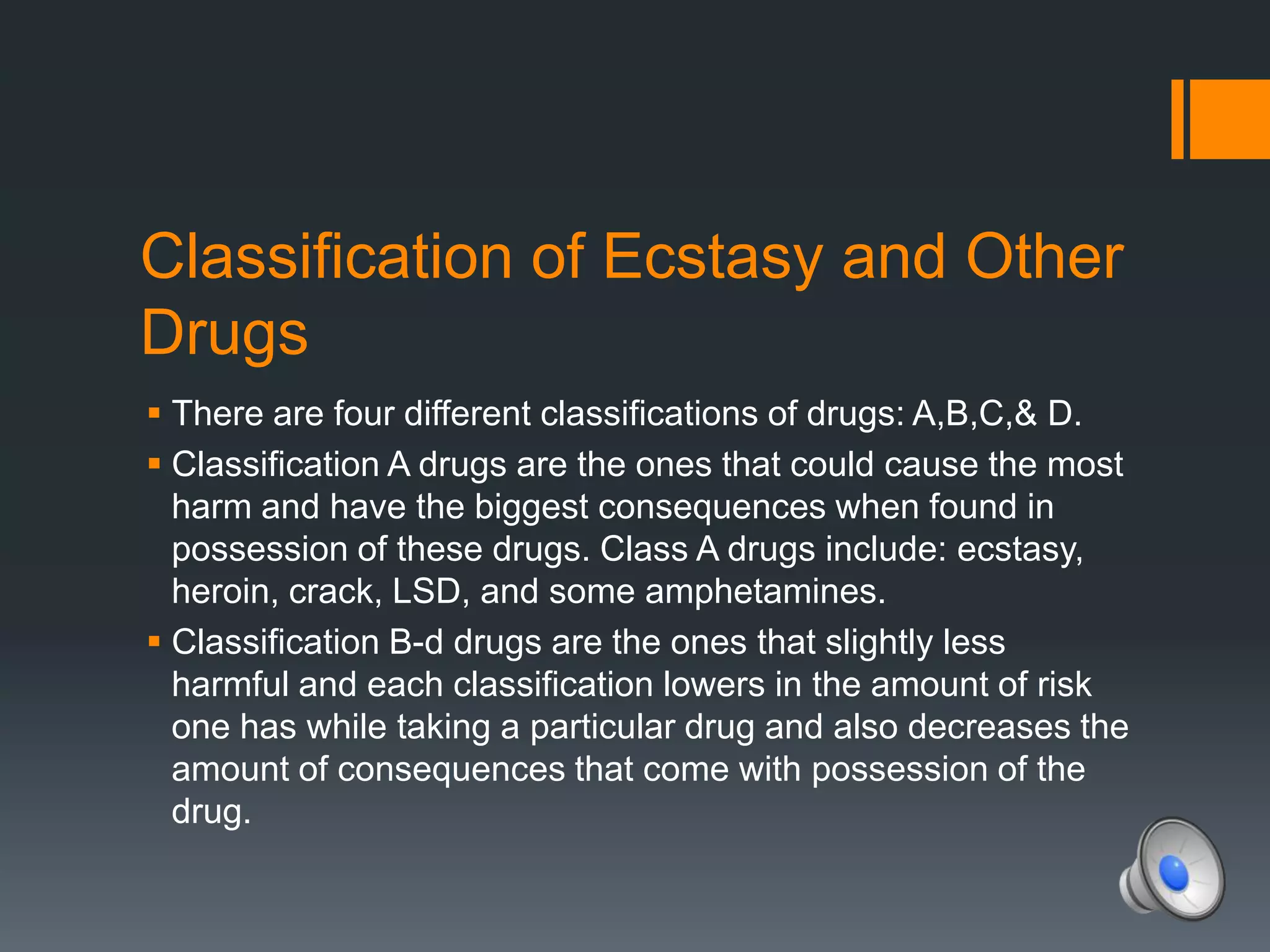 Ecstasy and its Affects | PPTX