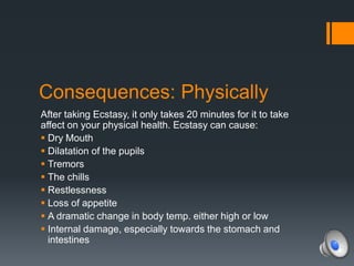 Ecstasy and its Affects | PPTX