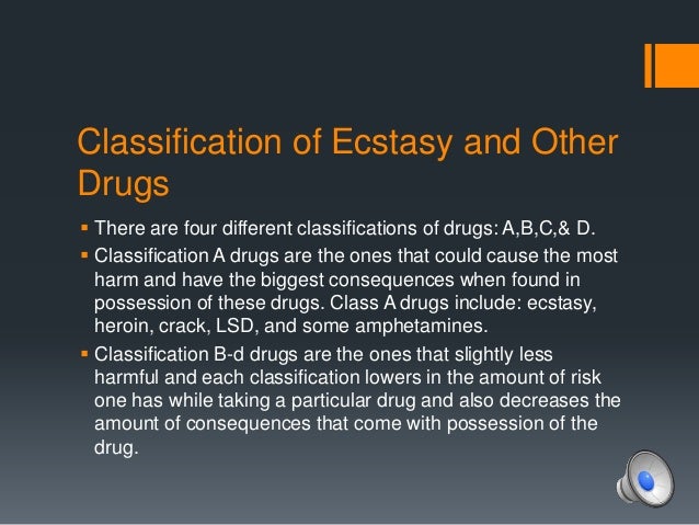Ecstasy and its Affects