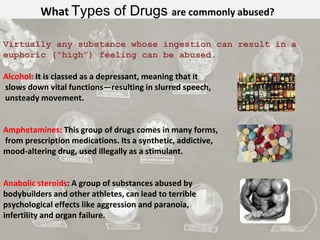 Drugs abuse and addiction | PPTX
