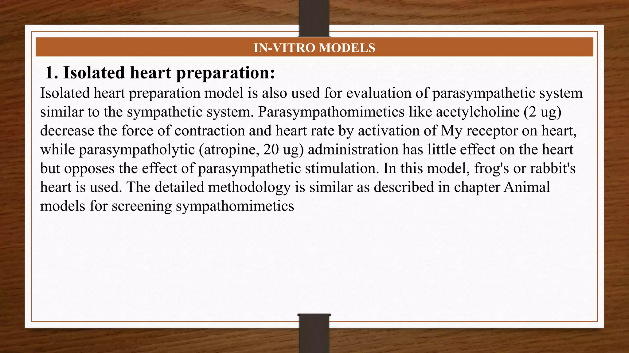 Pre clinical screening models for drugs acting on Autonomic nervous ...