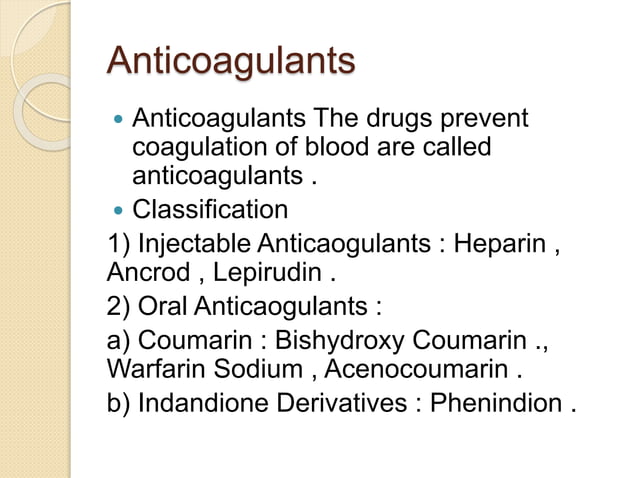 Drugs Acting on blood and Blood forming Organs.pptx | Blood Disorders ...