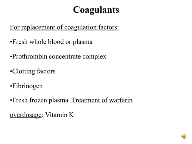 Drugs acting on Haemopoietic system - Anticoagulants.pptx | Blood ...