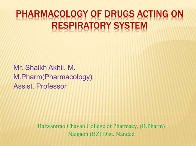 Drugs acting on respiratory system | PPTX